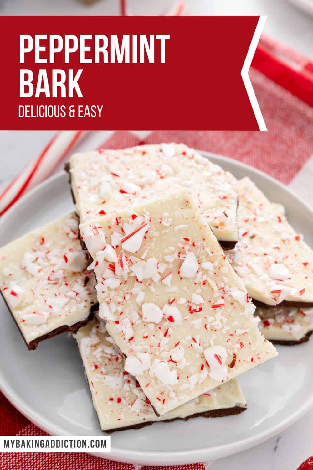 Peppermint Bark - My Baking Addiction