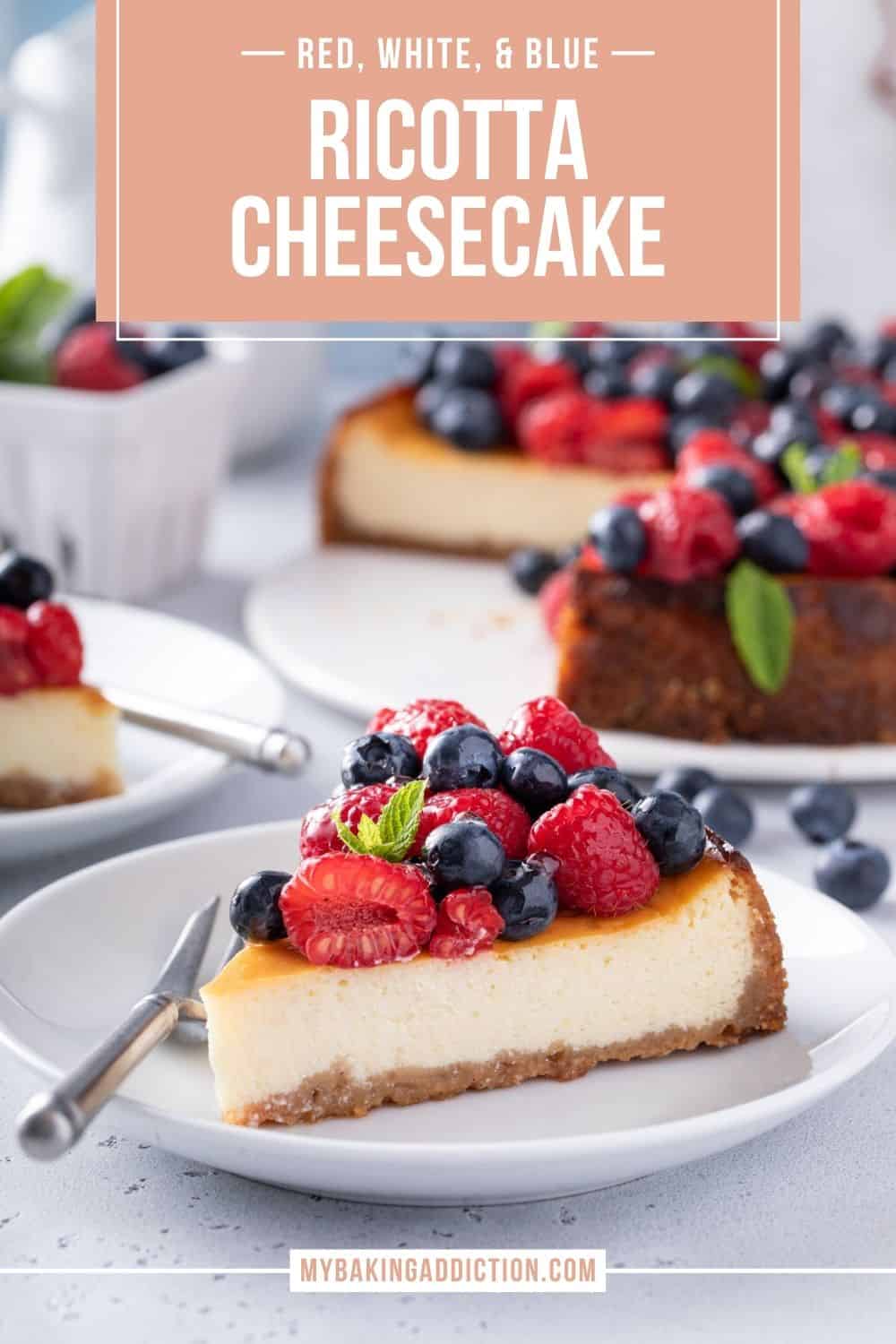 Ricotta Cheesecake | My Baking Addiction