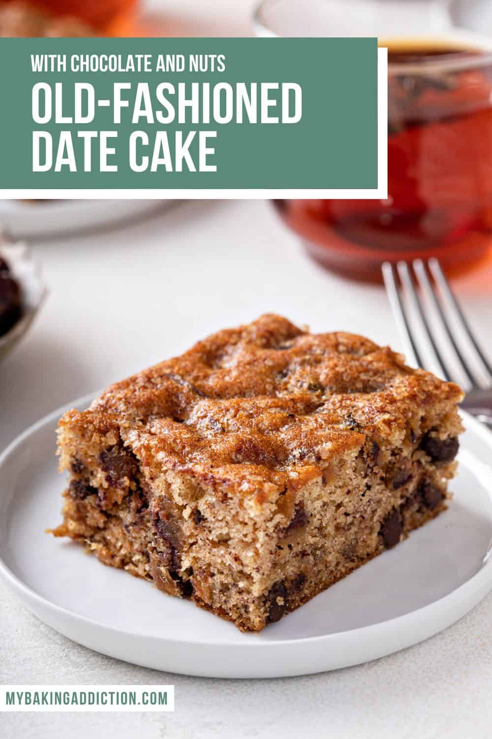 Date Cake - My Baking Addiction