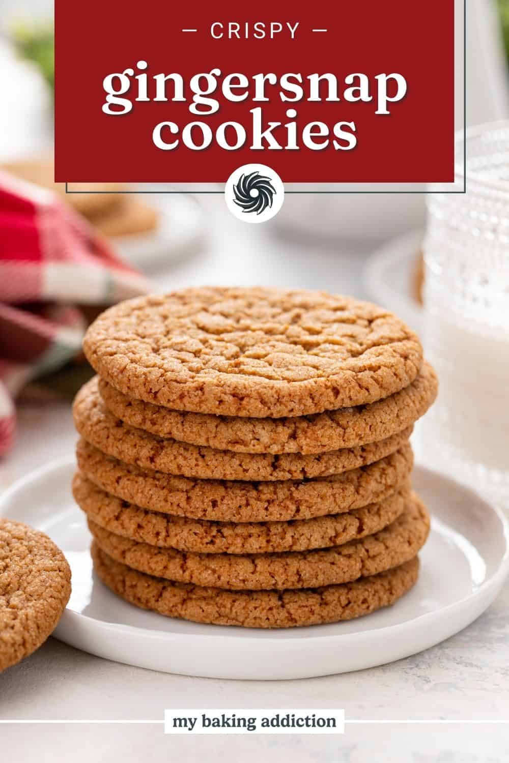 Gingersnap Cookies - My Baking Addiction