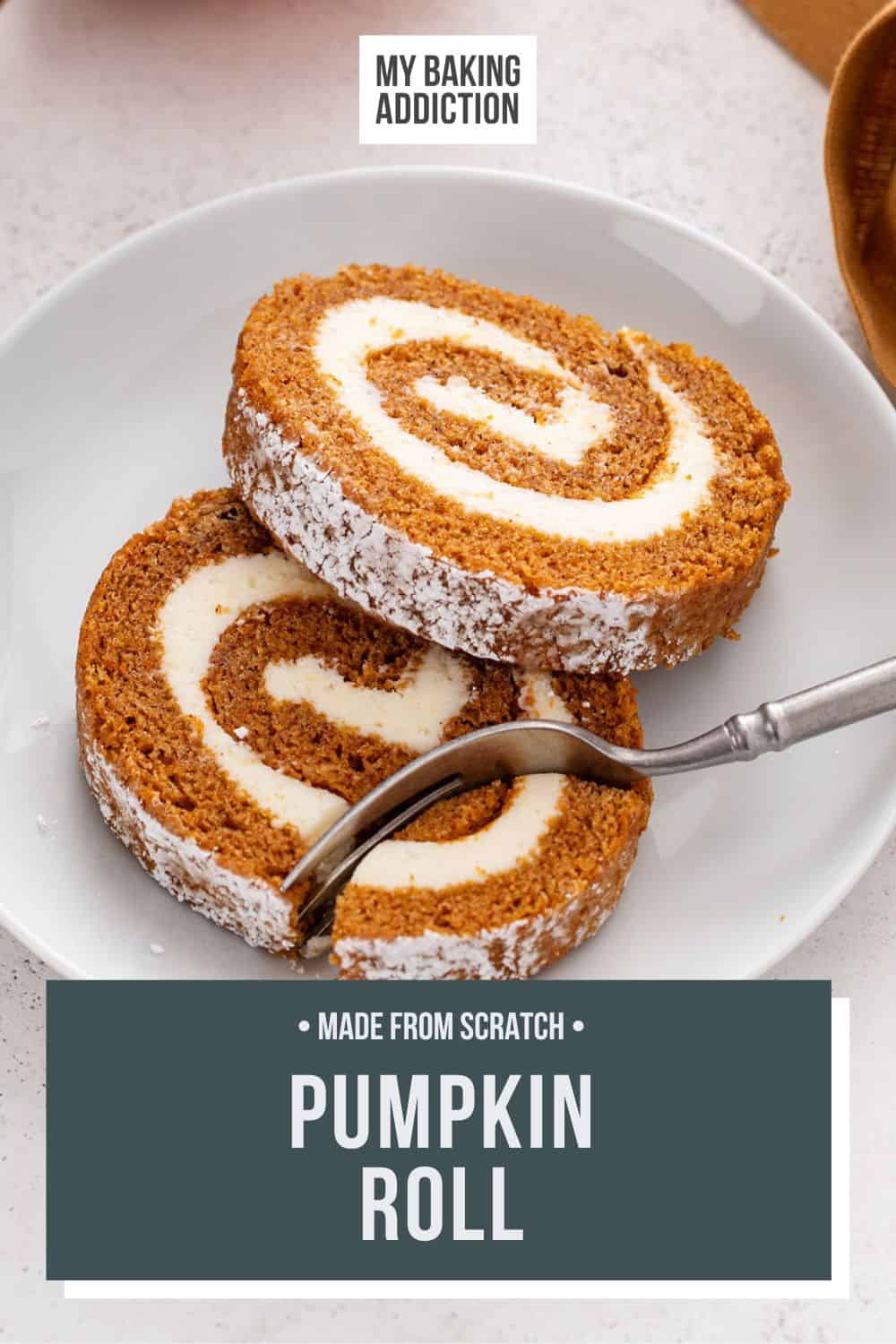 Pumpkin Roll Recipe | My Baking Addiction