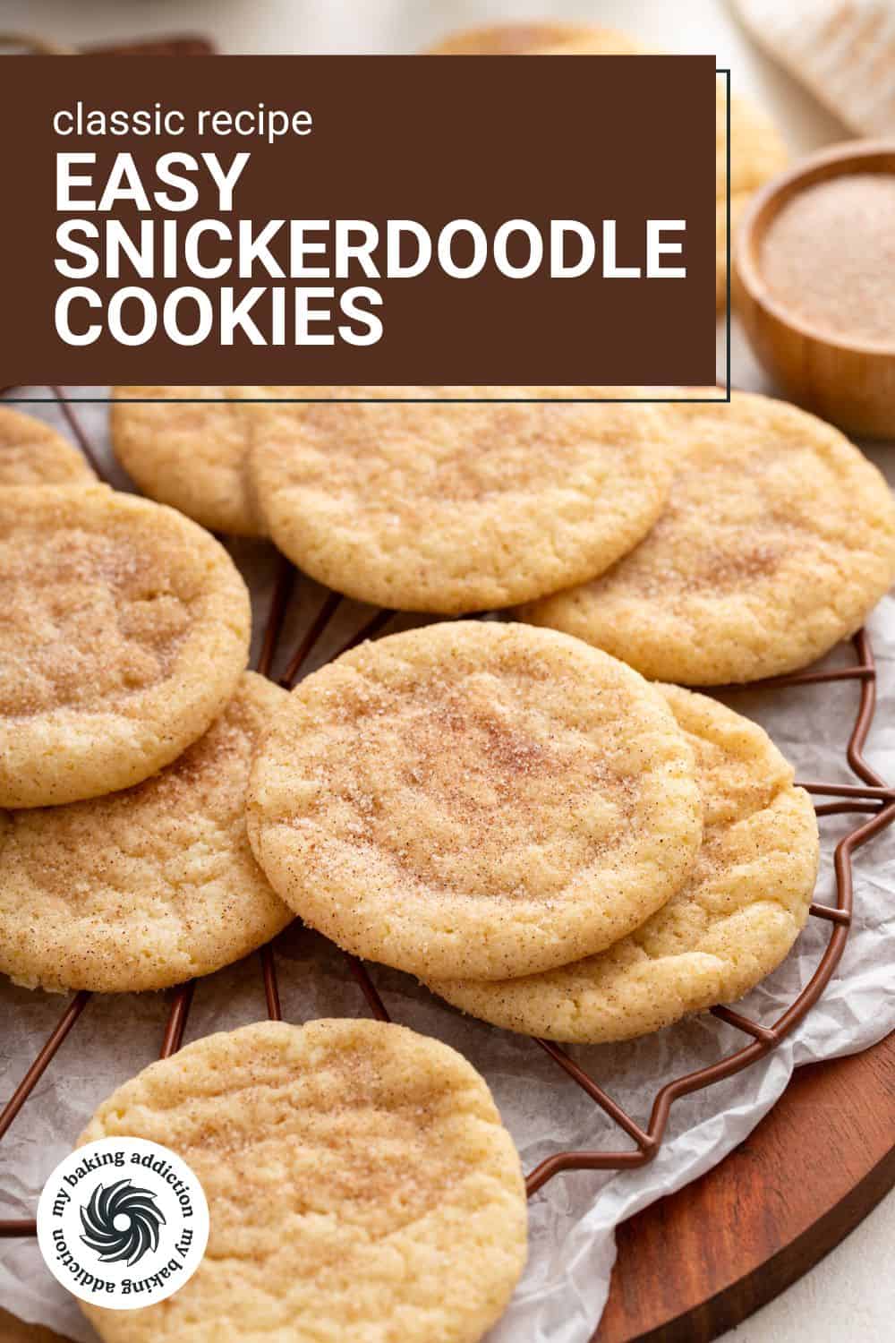 Easy Snickerdoodle Cookies - My Baking Addiction