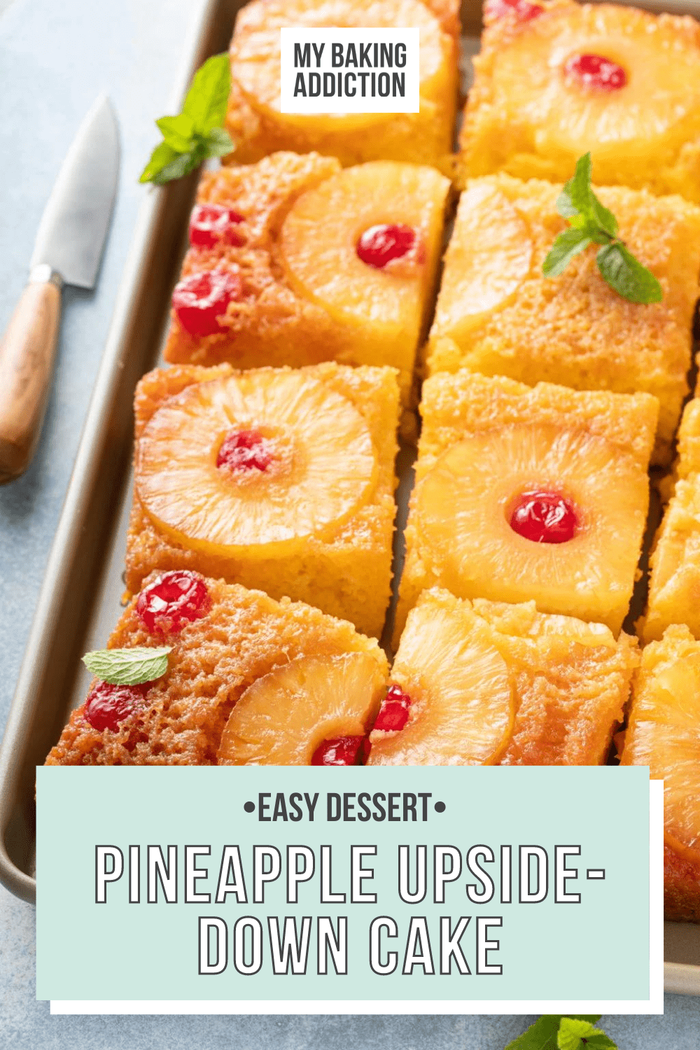 Easy Pineapple Upside-Down Cake - My Baking Addiction