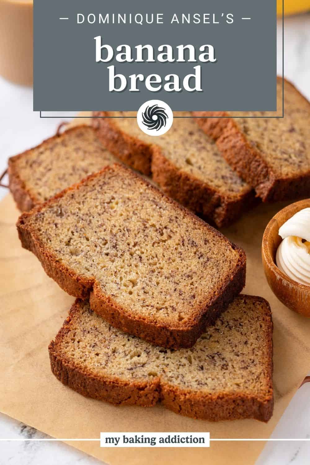 Dominique Ansel's Banana Bread