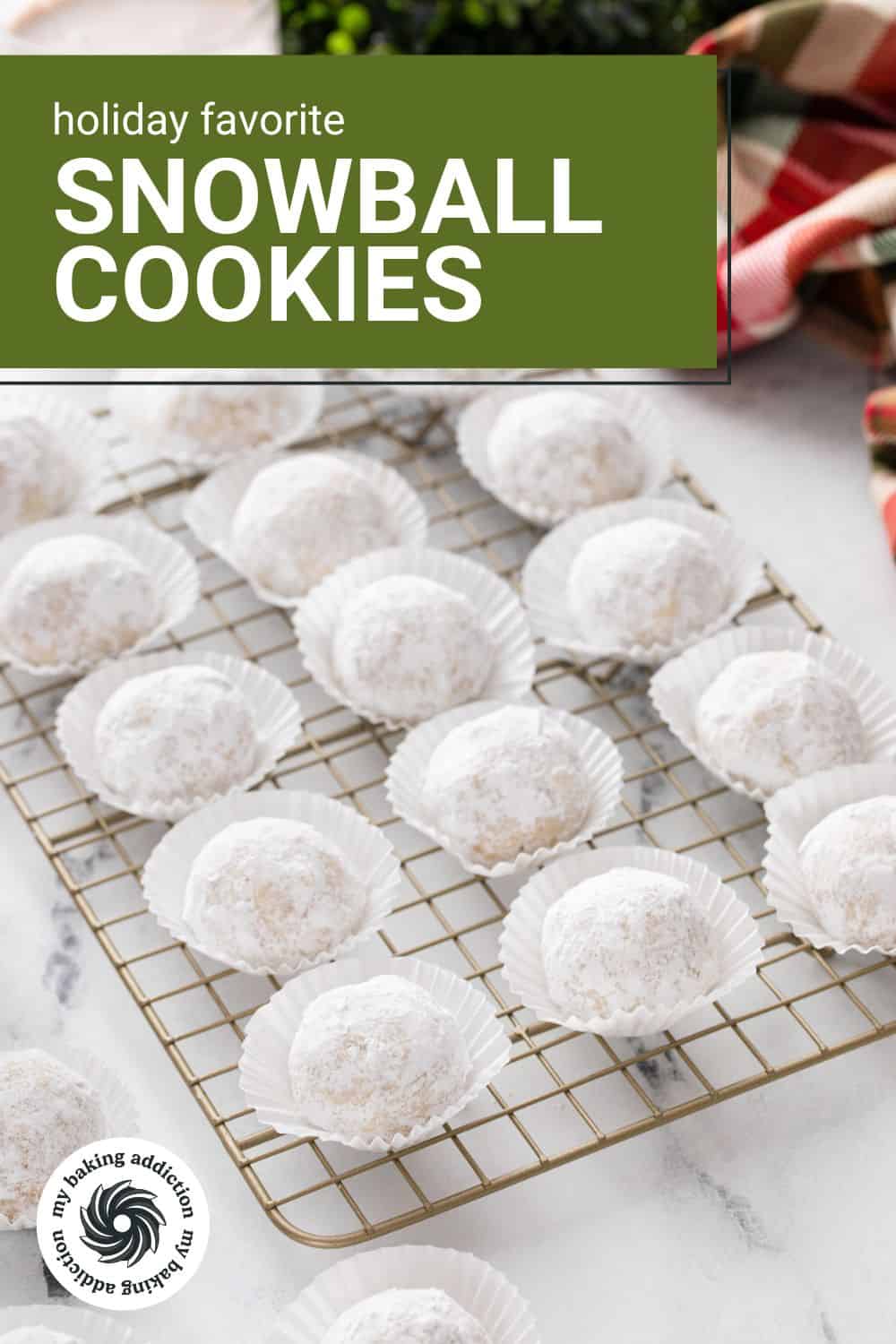 Snowball Cookies | My Baking Addiction