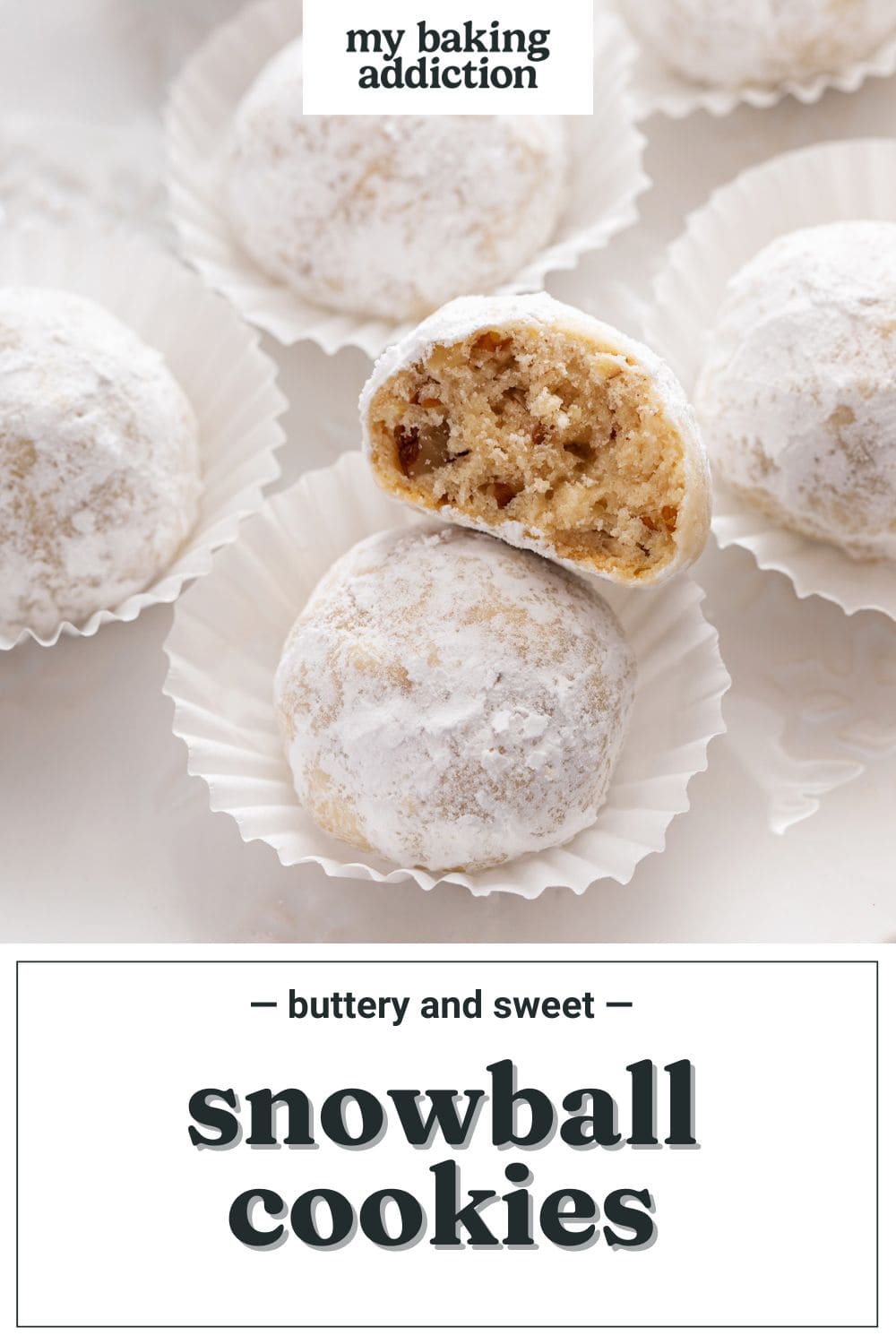 Snowball Cookies | My Baking Addiction