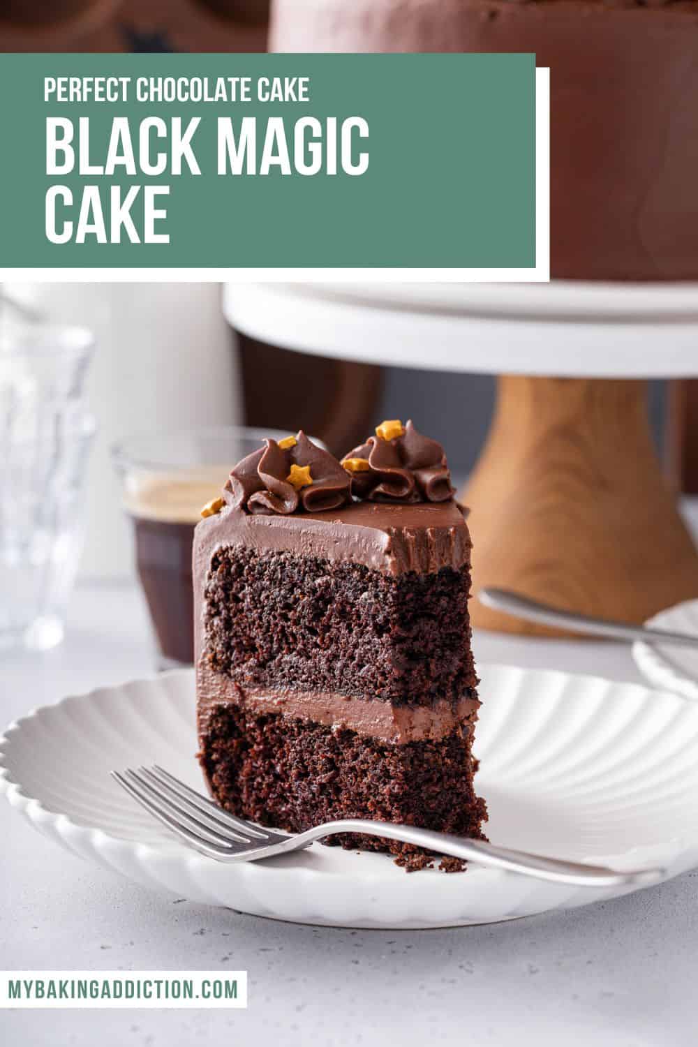Black Magic Cake | My Baking Addiction