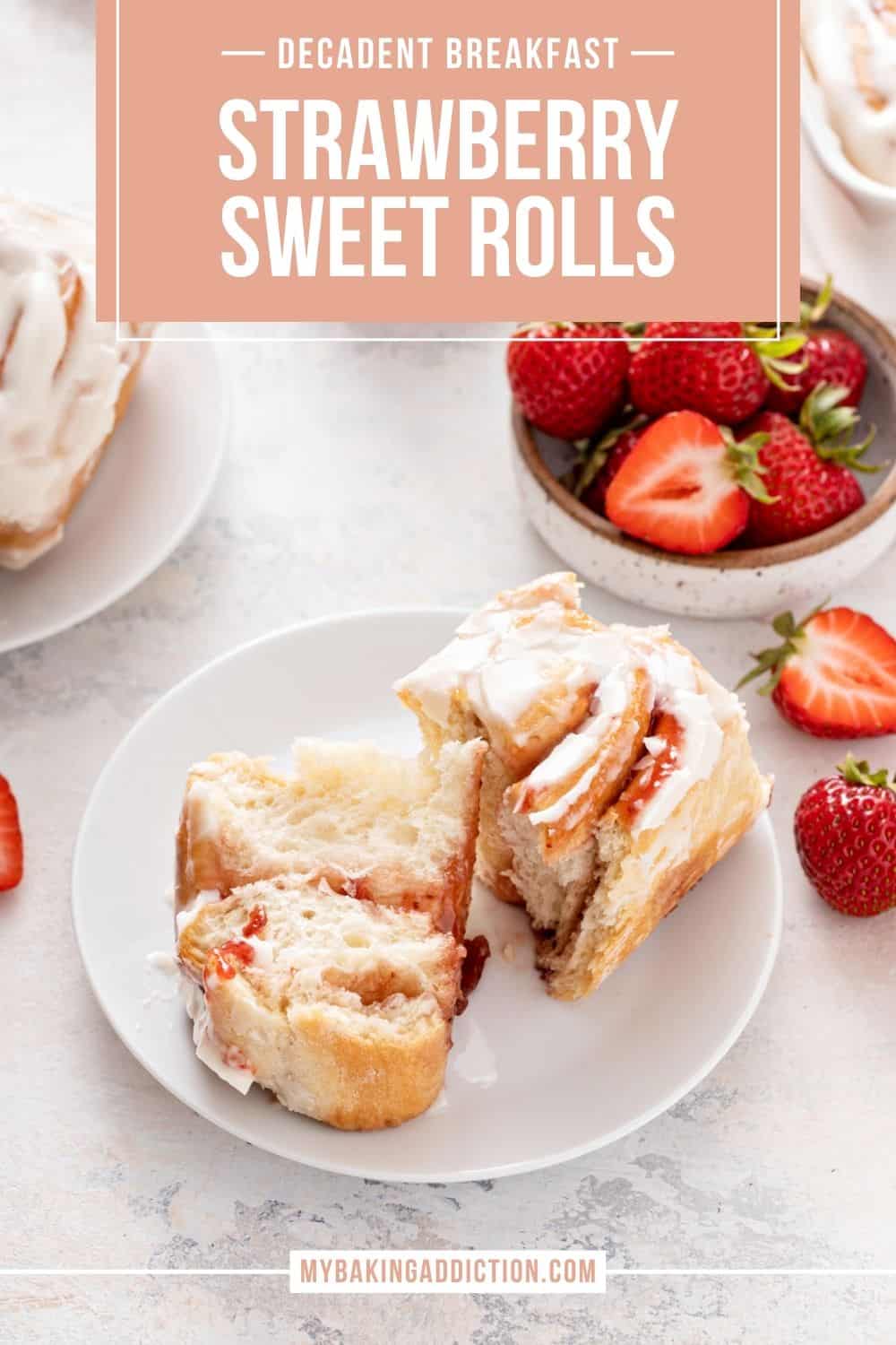 Strawberry Rolls with Cream Cheese Frosting