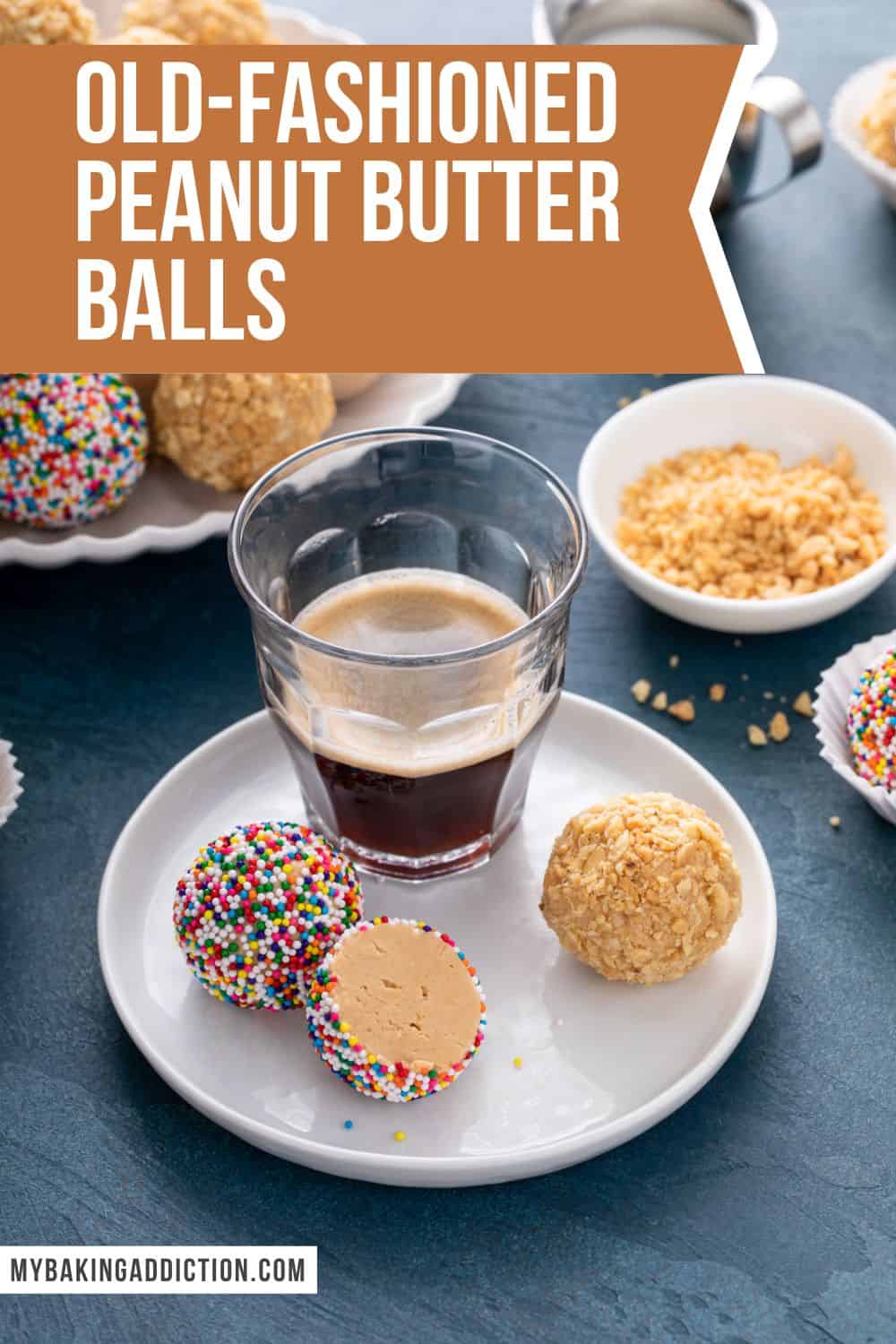 Old-Fashioned Peanut Butter Balls - My Baking Addiction