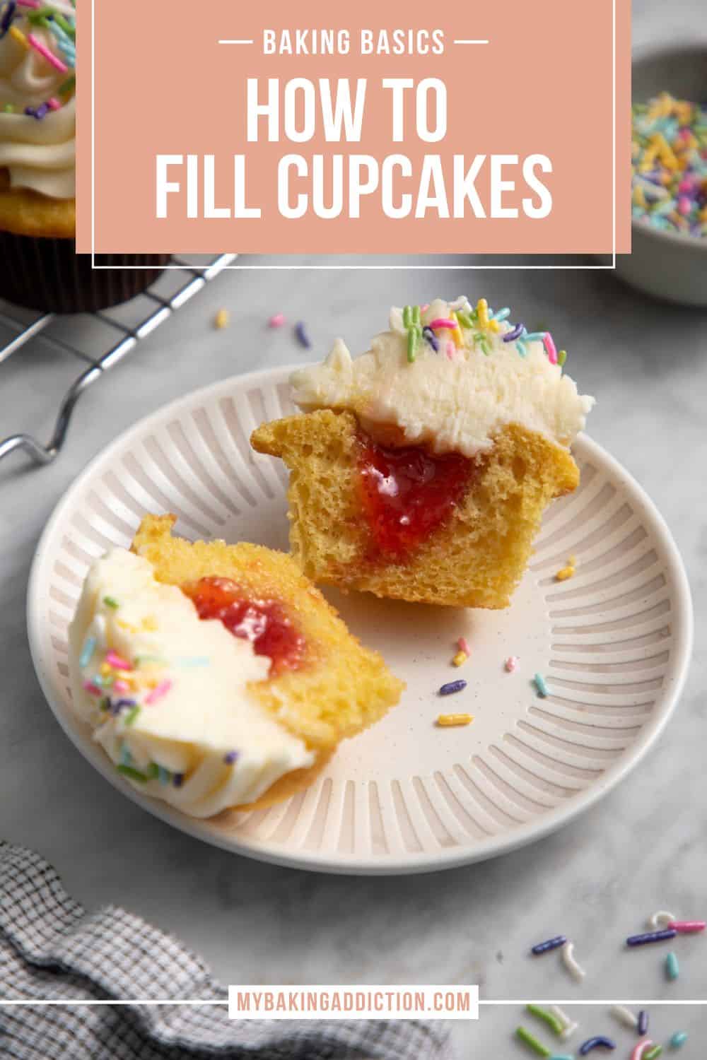 How to Fill Cupcakes [2 easy methods!] | My Baking Addiction