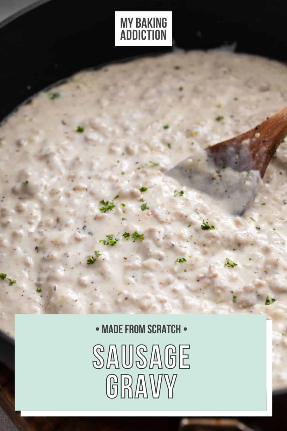 Sausage Gravy - My Baking Addiction