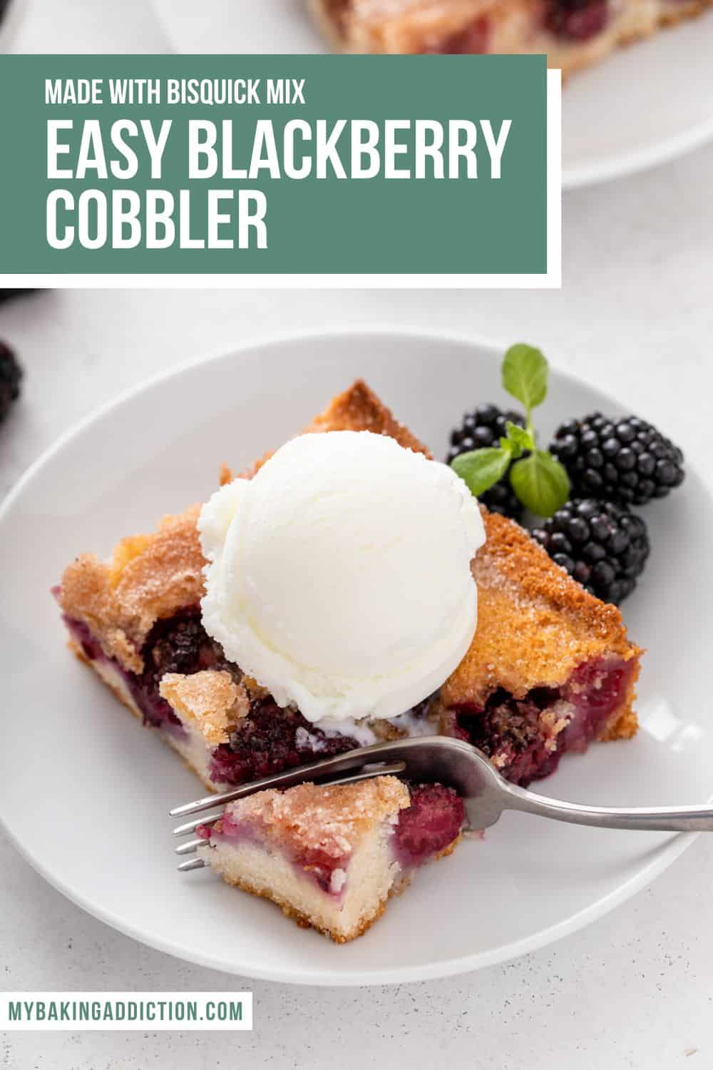 Easy Blackberry Cobbler - My Baking Addiction
