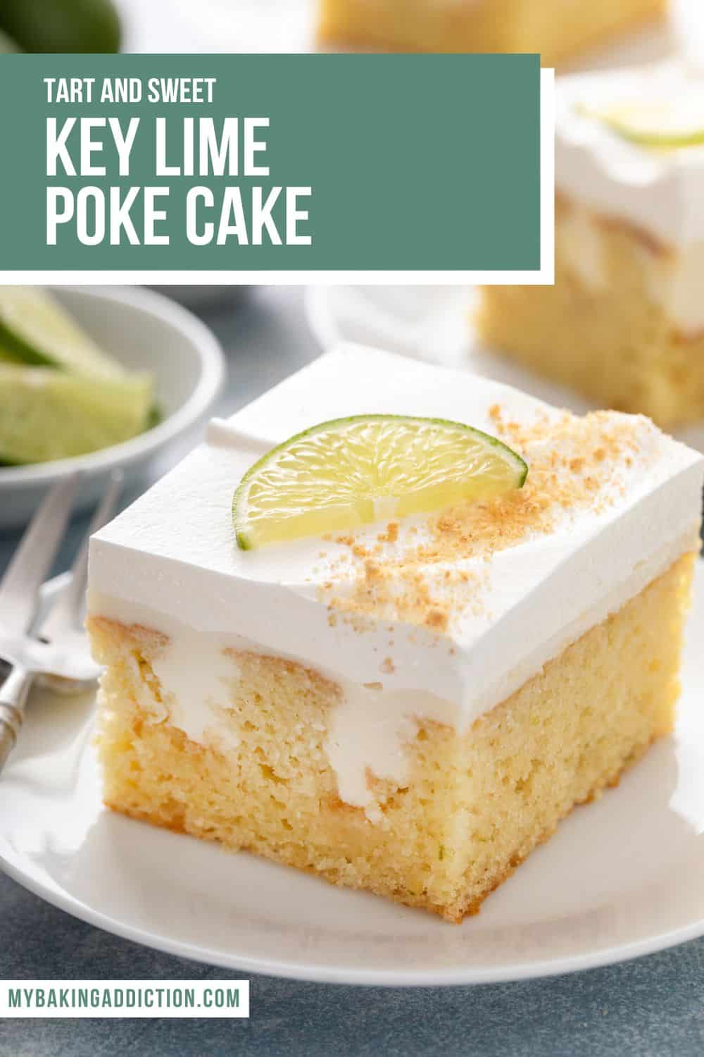 Key Lime Poke Cake - My Baking Addiction
