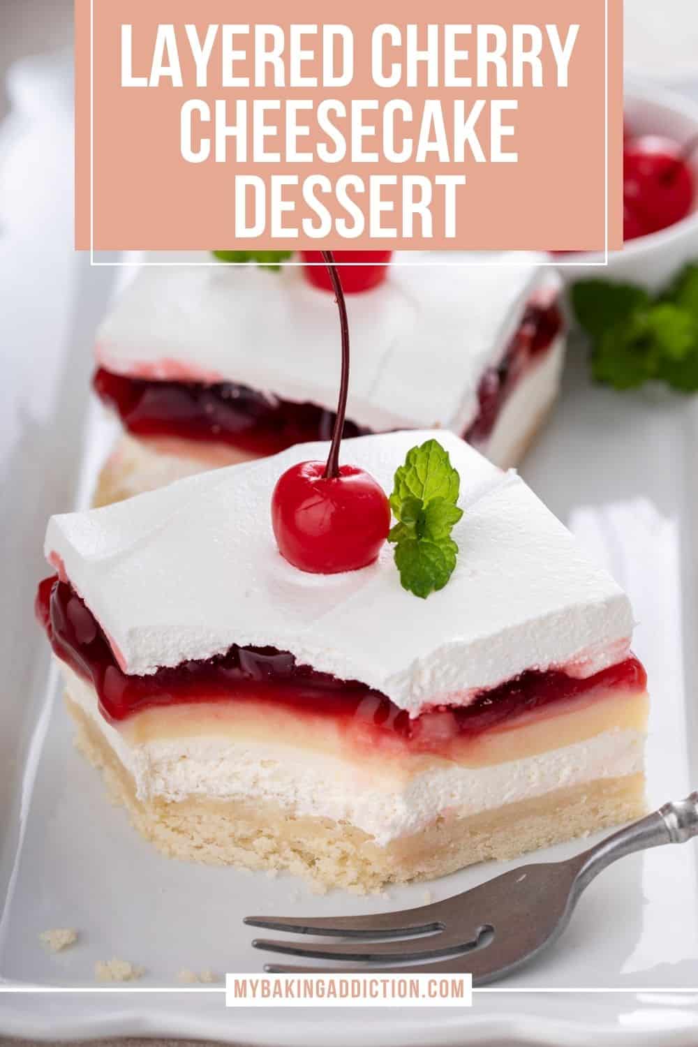 Layered Cherry Cheesecake Dessert - My Baking Addiction