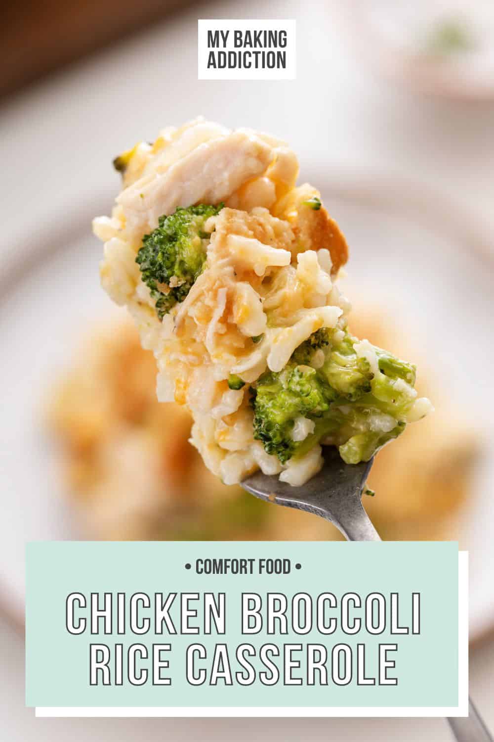 Chicken Broccoli Rice Casserole - My Baking Addiction