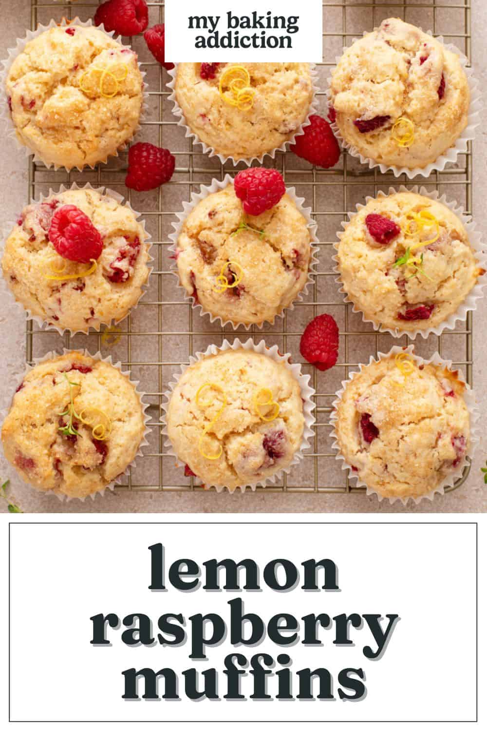 Lemon Raspberry Muffins - My Baking Addiction
