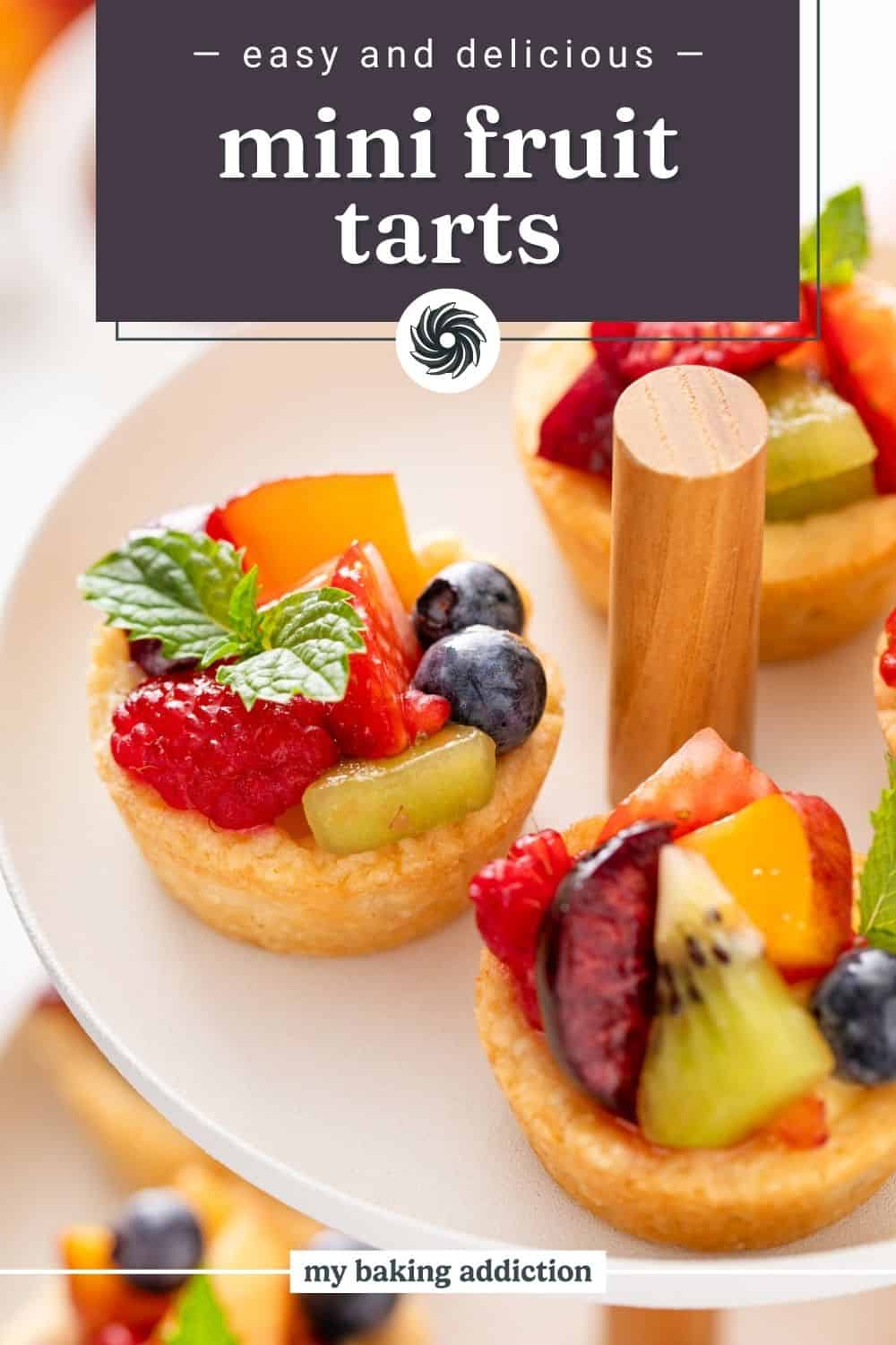 Mini Fruit Tarts - My Baking Addiction