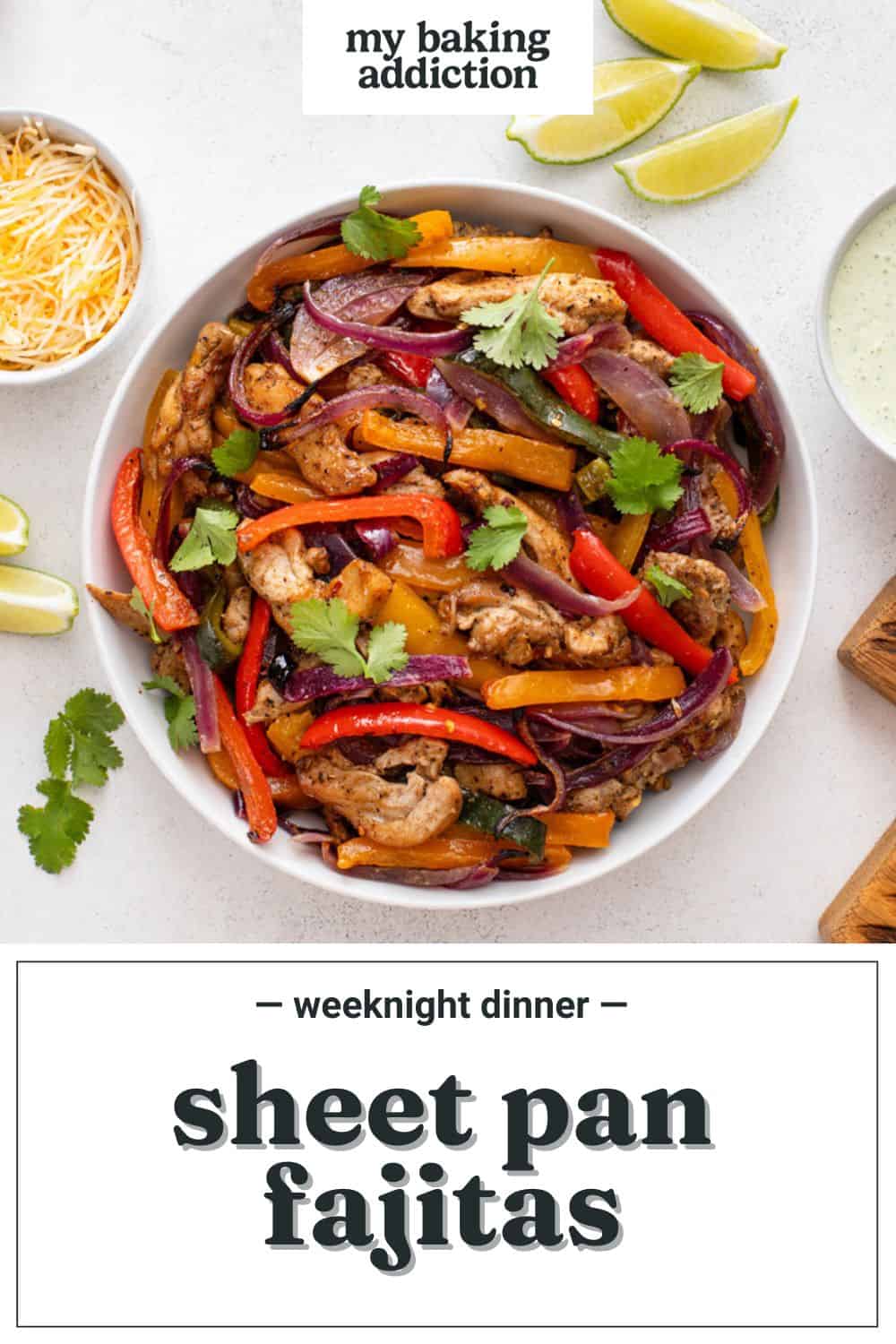 Sheet Pan Fajitas - My Baking Addiction