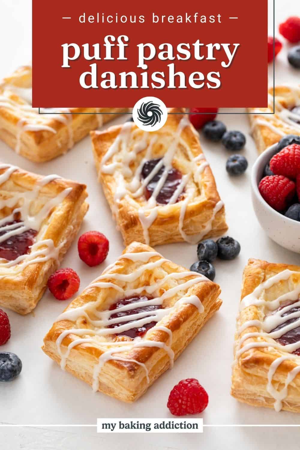 Puff Pastry Danishes - My Baking Addiction