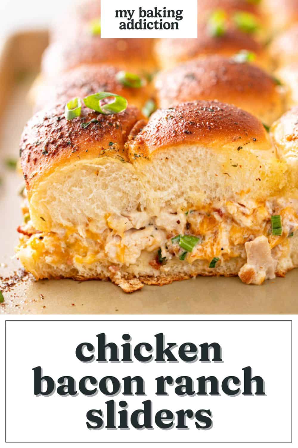 Chicken Bacon Ranch Sliders