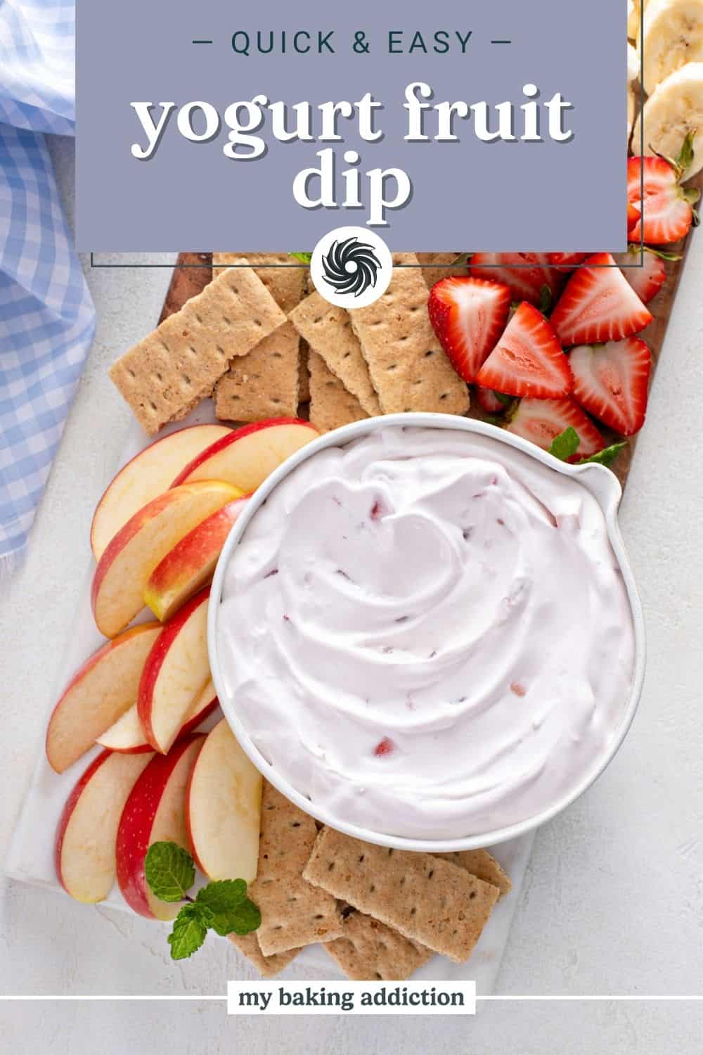 Yogurt Fruit Dip - My Baking Addiction